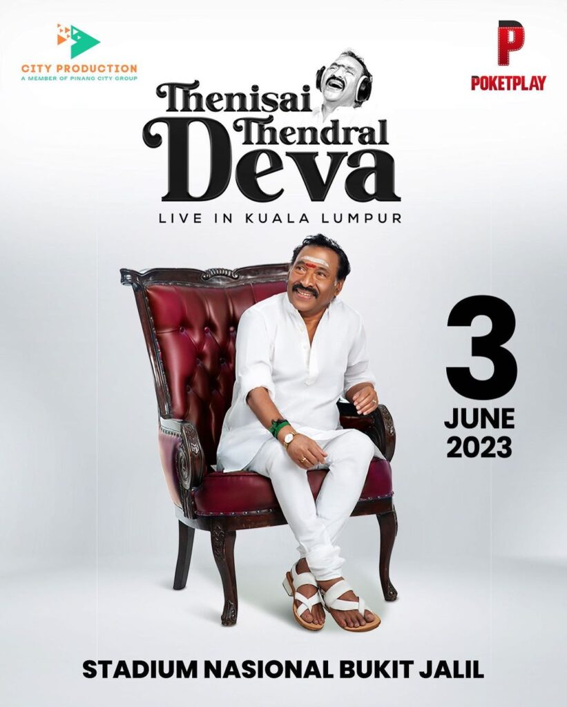 Thenisai Thendral Deva Live in KL: Revealing Artists Ranging From Gana to Melody - Varnam Malaysia